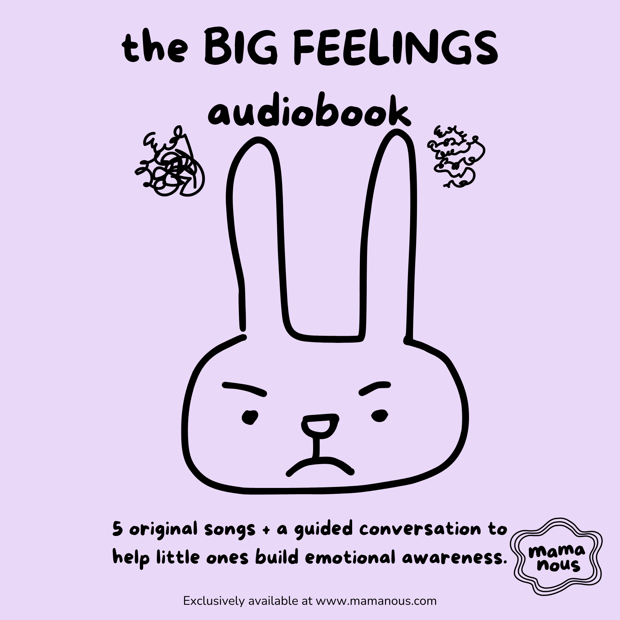 The BIG FEELINGS audiobook – mama nous